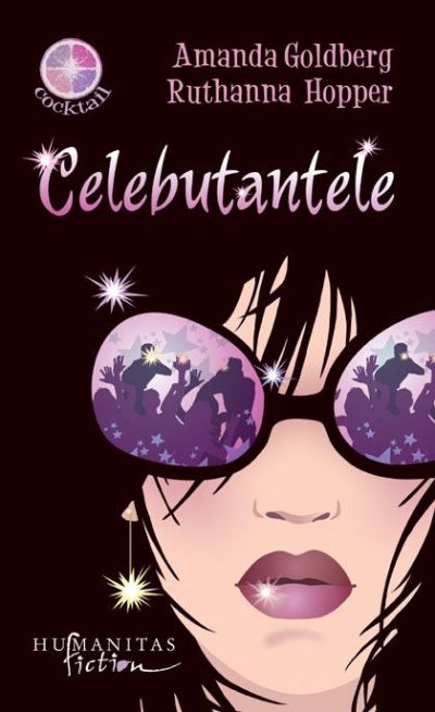 Acasă - Celebutantele, de Amanda Goldberg si Ruthanna Hopper